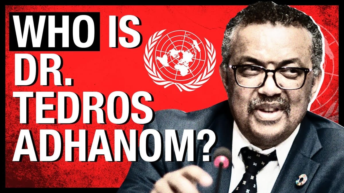 The BFD | The BFD Video: Five Awful Facts About WHO’s Tedros Adhanom